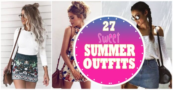 Sweet Summer Outfits: Stylish Looks for Warm Weather