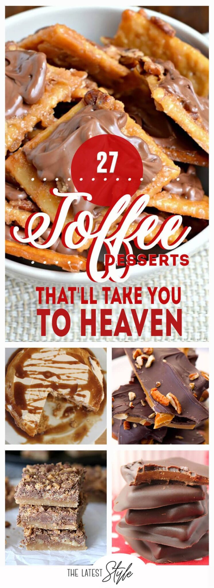27 Toffee Dessert Recipes that will Take You to Heaven - The Cuddl