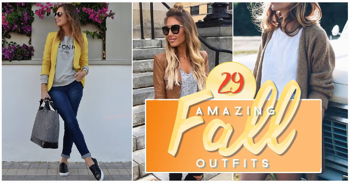 29 Amazing Fall Outfits