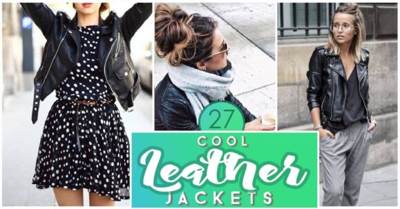 Cool Leather Jacket Outfits for This Fall | Stylish Looks
