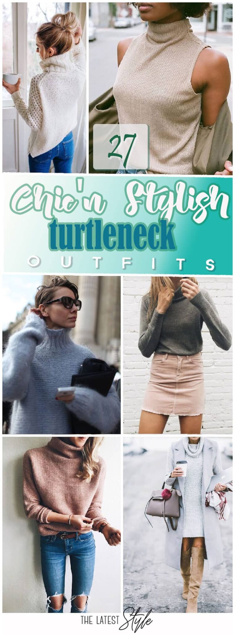 27 Chic Looks for the Turtleneck Fall Outfit - The Cuddl