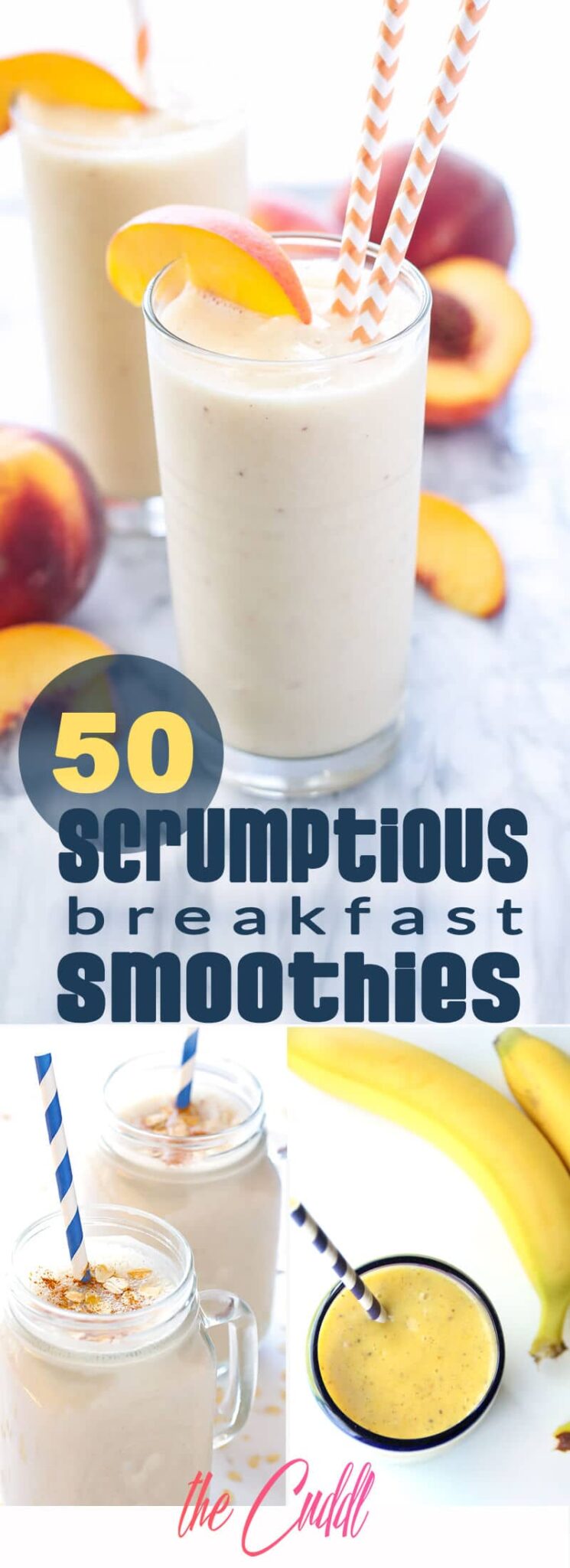 50 Breakfast Smoothie Recipes for a Delightfully Smooth Day - The Cuddl